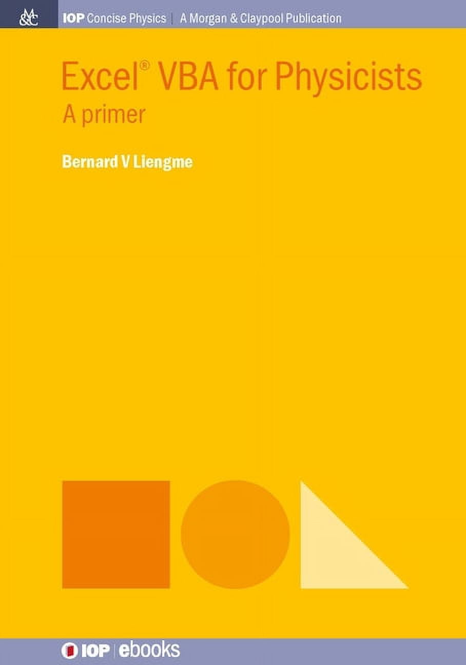 Iop Concise Physics: Excel VBA for Physicists : A Primer (Hardcover ...