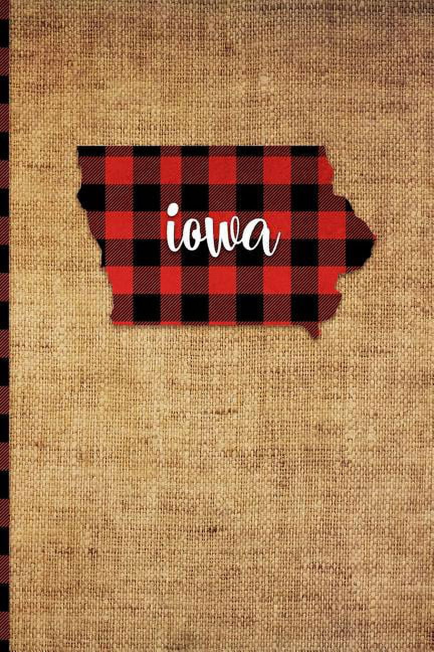 Iowa: 6' x 9' | 108 Pages: Buffalo Plaid Iowa State Silhouette Hand ...