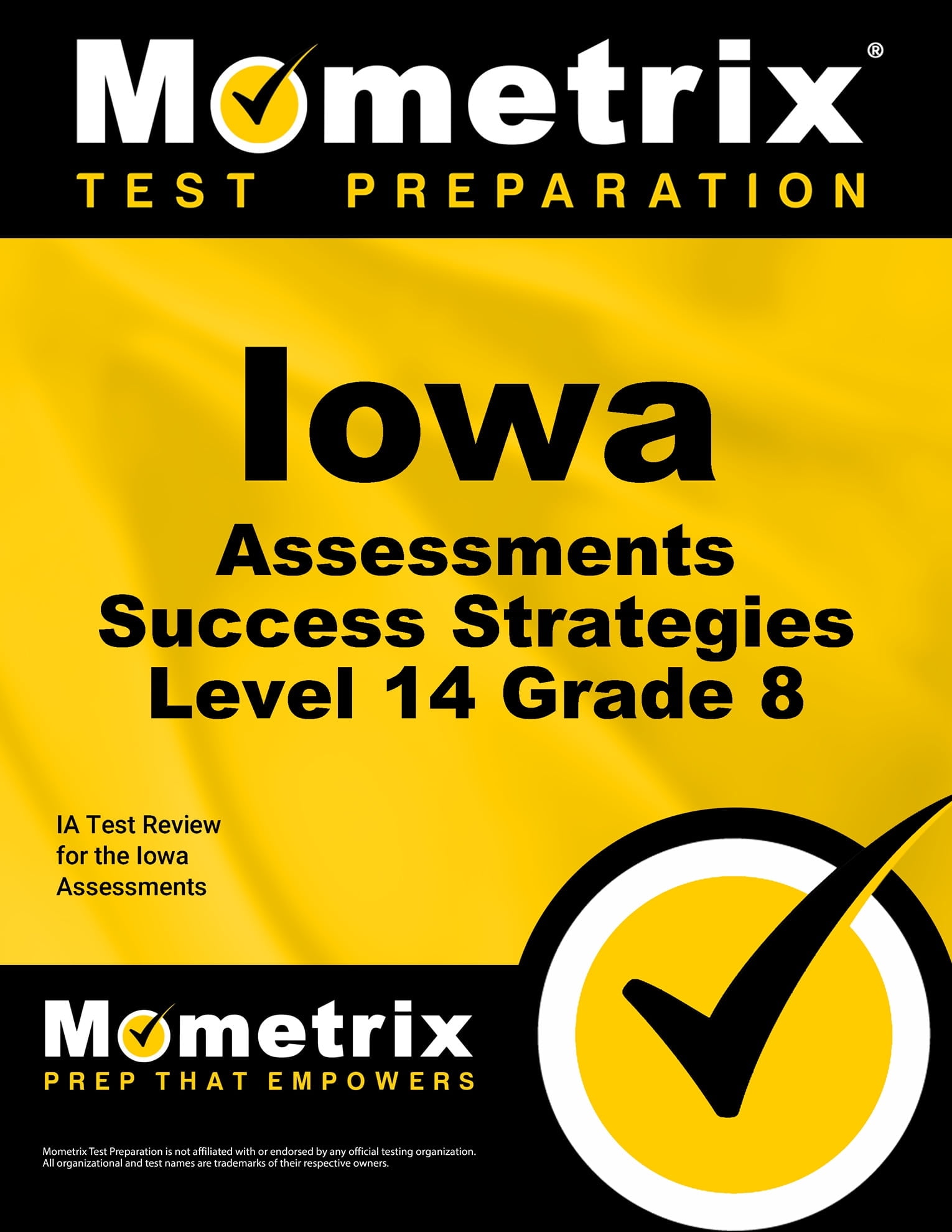 Iowa Assessments Success Strategies Level 14 Grade 8 Study Guide : Ia ...
