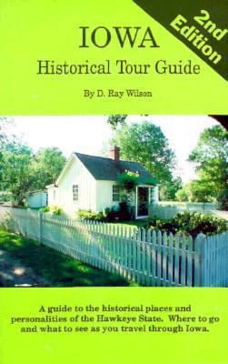 Pre-Owned Iowa Historical Tour Guide (Paperback) 0916445291 ...