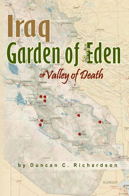Iraq Garden of Eden or Valley of Death (Paperback) - Walmart.com