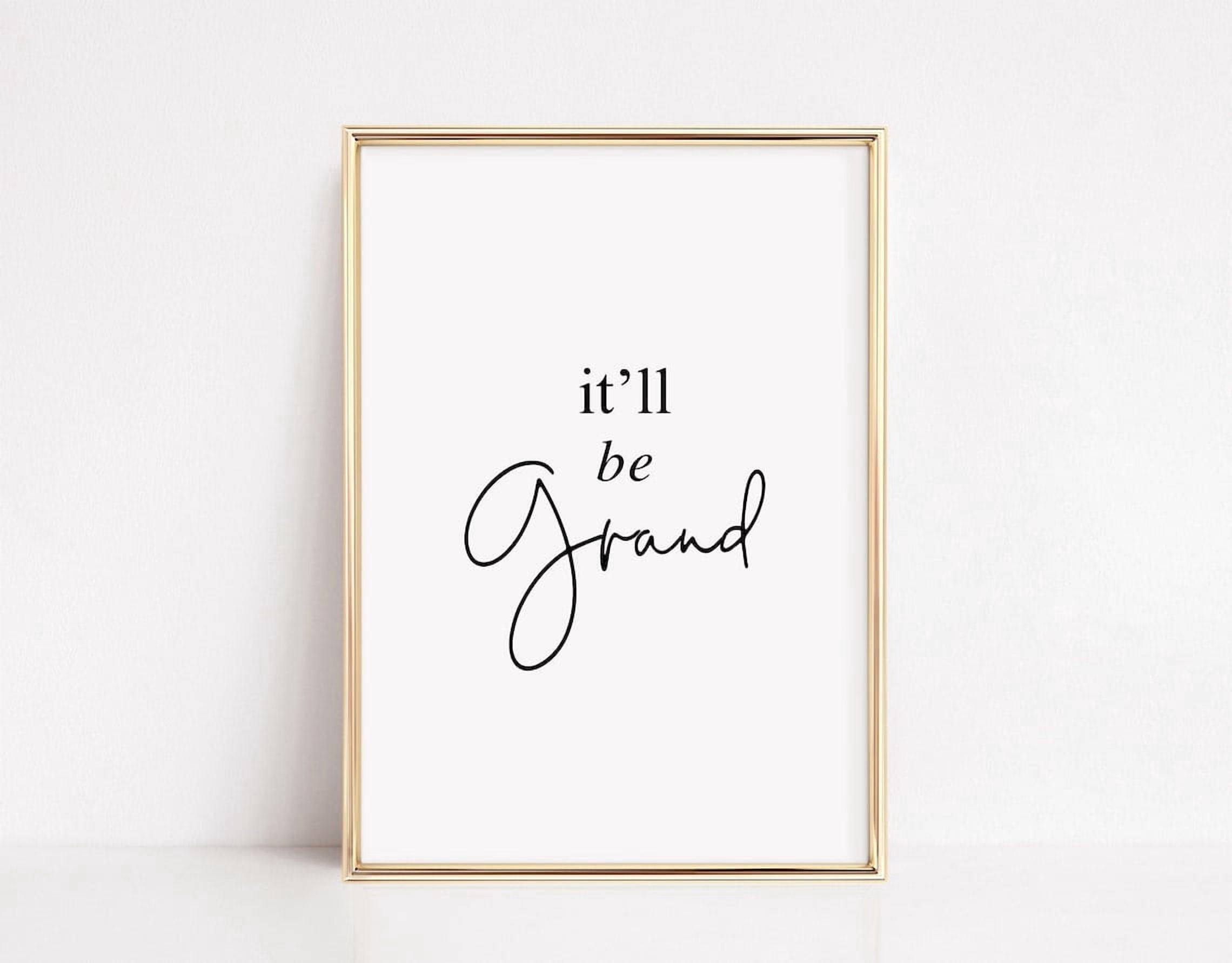 Ireland Poster, Irish Posters, Irish Wall Art, It'Ll Be Grand Irish ...