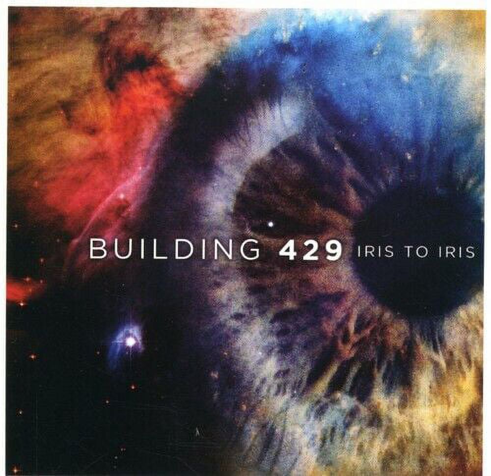 Pre-Owned Iris To by Building 429 (CD, 2020) - Walmart.com