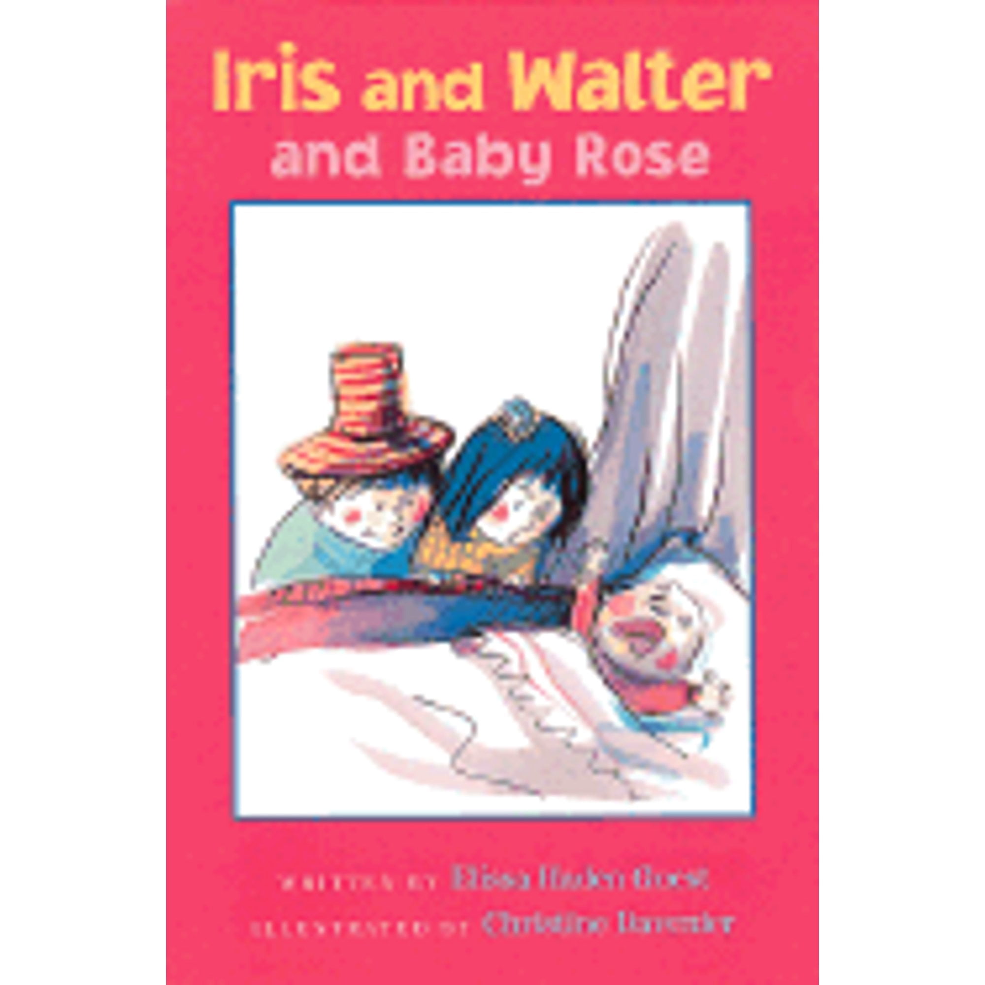 Pre-Owned Iris and Walter and Baby Rose (Hardcover 9780152021207) by ...