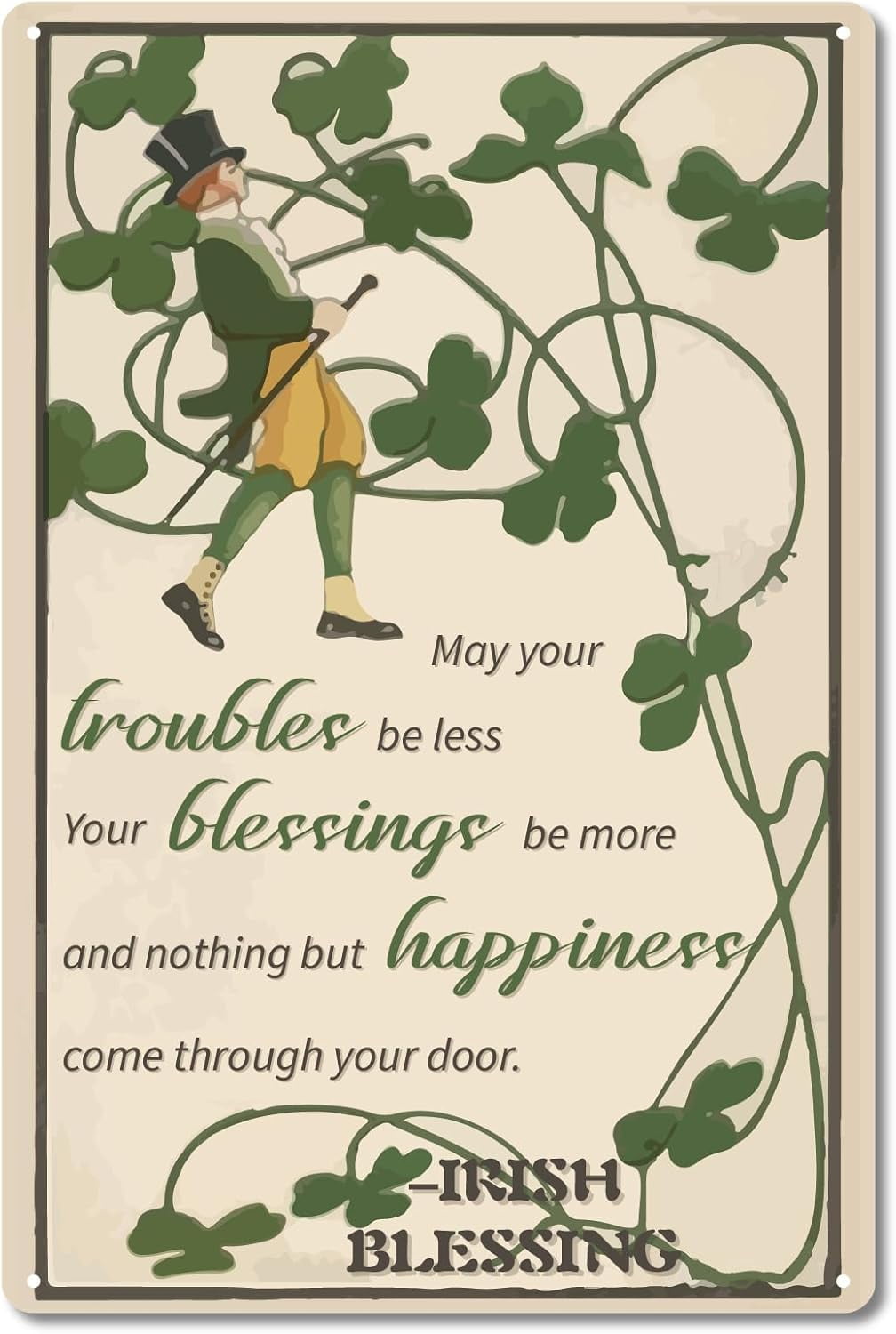 Irish Blessing Metal Tin Sign May You Troubles Be Less Your Blessings ...