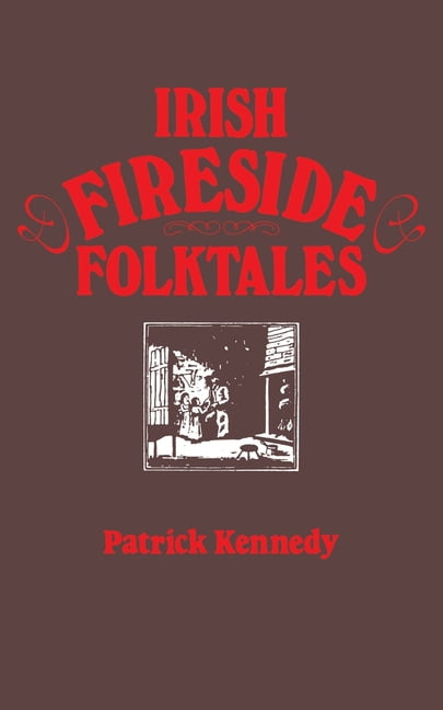 Irish Fireside Folktales, (Paperback) - Walmart.com