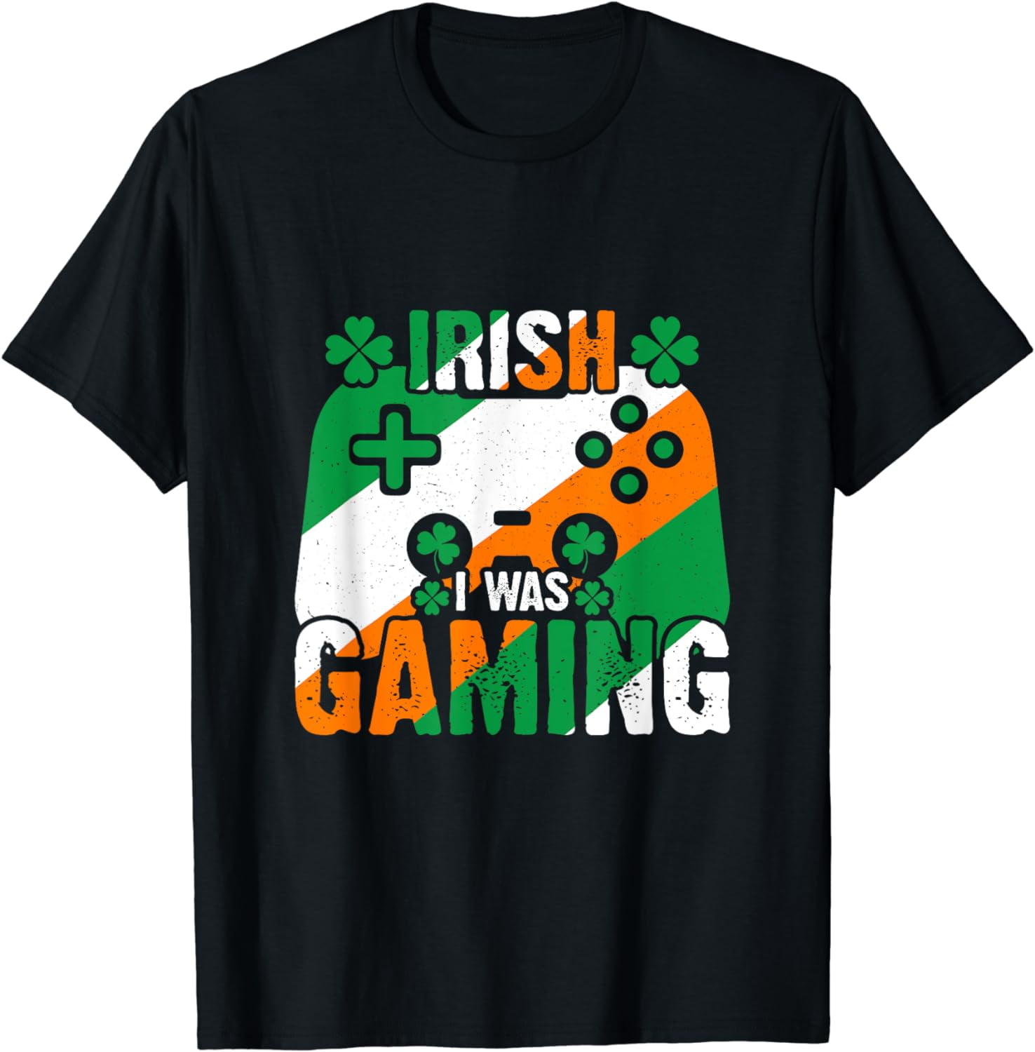 Irish I Was Gaming St Patricks Day Gamer Shamrock Gaming T-Shirt ...