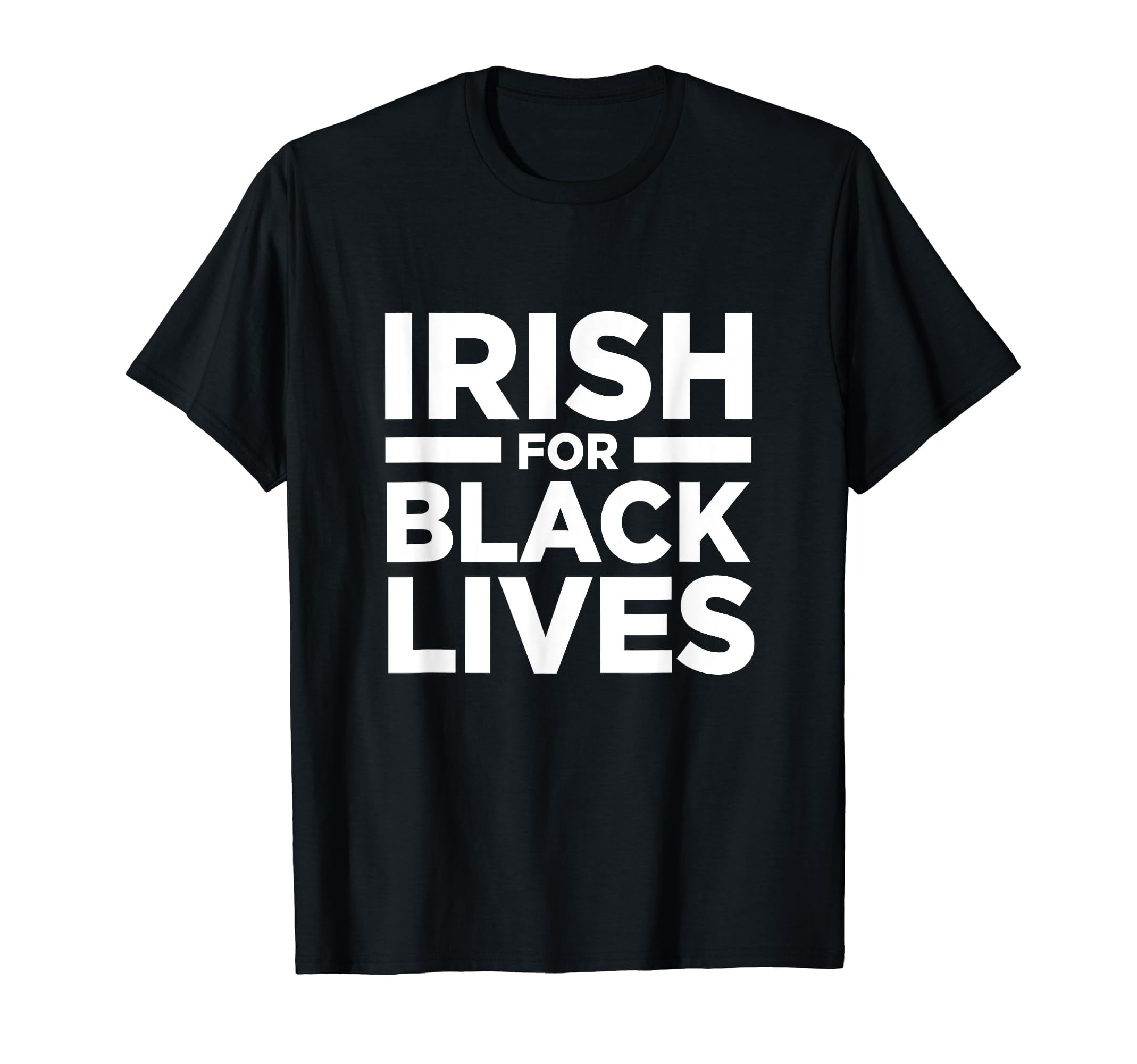 Irish Ireland For Black Lives Matter BLM Anti Racism Racist T-Shirt ...