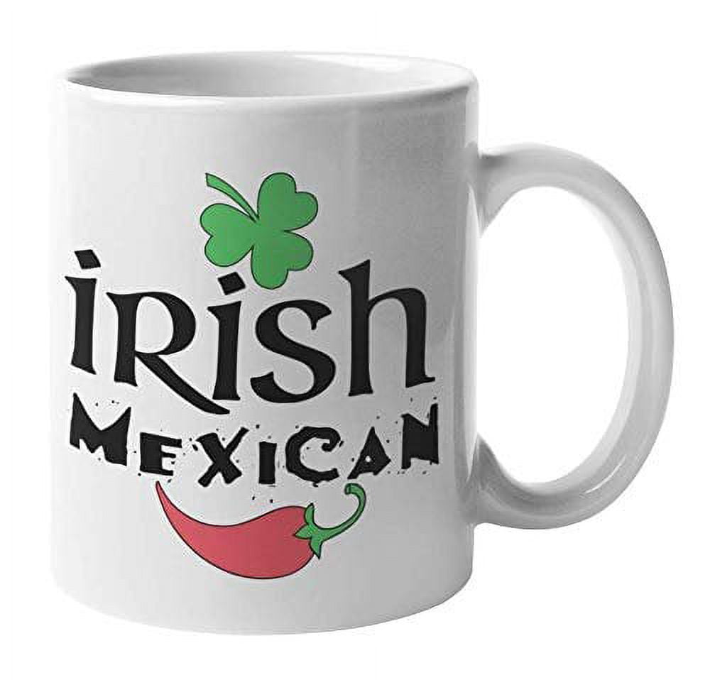 Irish Mexican With Shamrock & Hot Pepper Ceramic Coffee & Tea Gift Mug ...