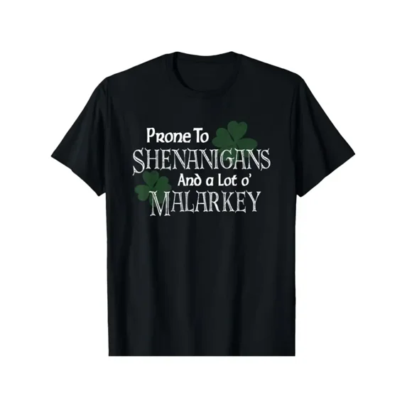 Irish Shenanigans Malarkey Funny Slogan for Men 100% Cotton Crewneck ...