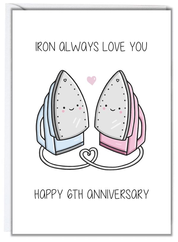 Iron Always Love You Anniversary Card – Cute Cartoon Irons Design ...