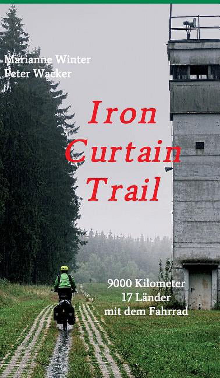 Iron Curtain Trail (Hardcover) - Walmart.com