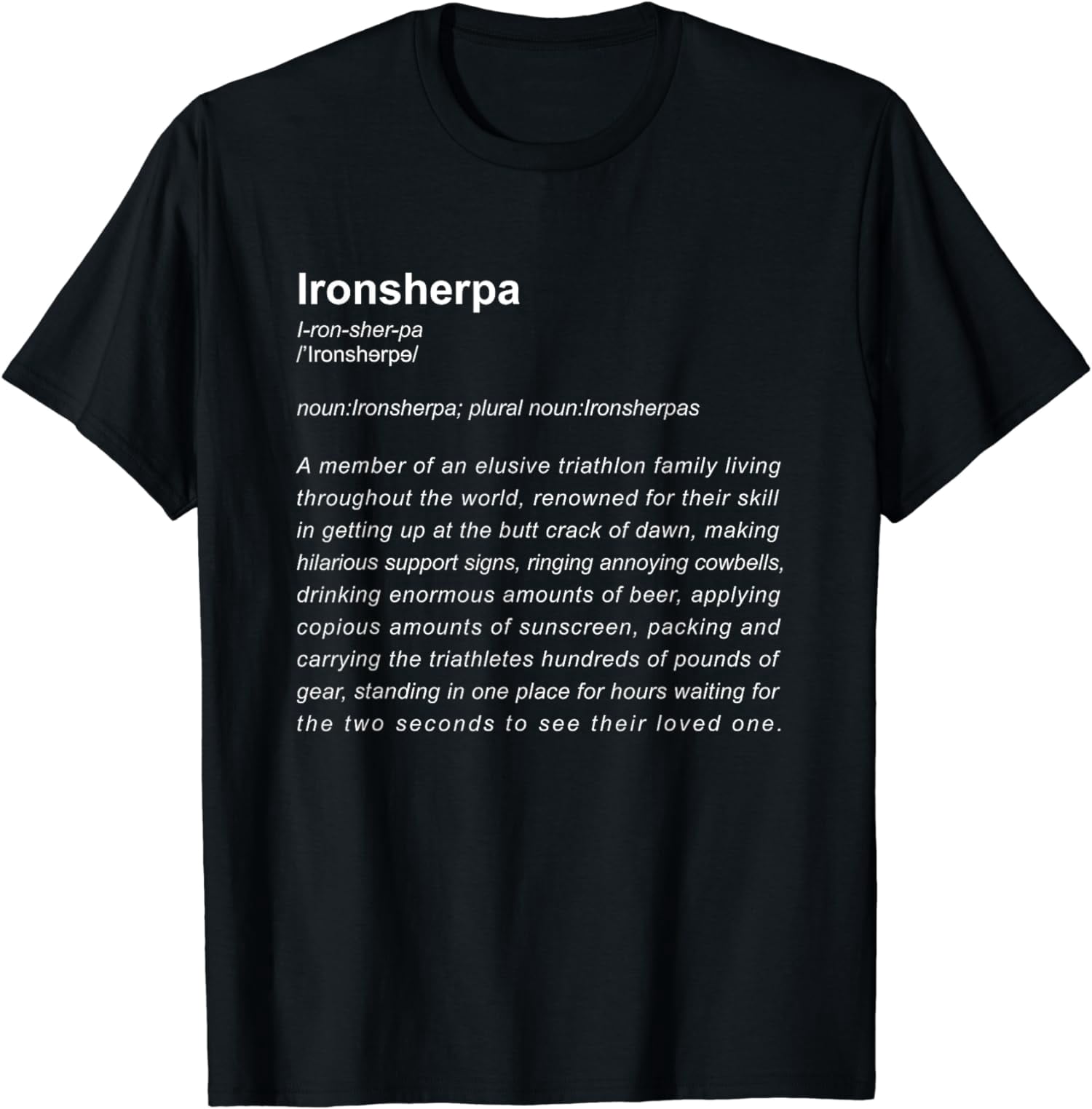 Ironsherpa Funny Triathlon Support Crew T-Shirt - Walmart.com