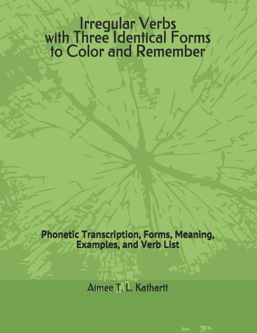 Irregular Verbs with Three Identical Forms to Color and Remember ...