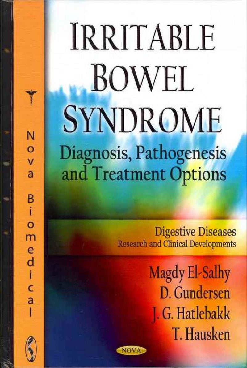 Irritable Bowel Syndrome : Diagnosis, Pathogenesis and Treatment ...