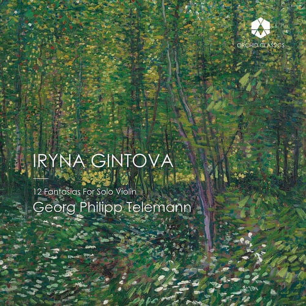 Iryna Gintova - 12 Fantasias for Solo Violin - Music & Performance - CD ...