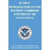 Is-100.C: Introduction to the Incident Command System, ICS 100 ...