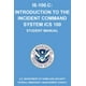 Is-100.C : Introduction to the Incident Command System, ICS 100 ...
