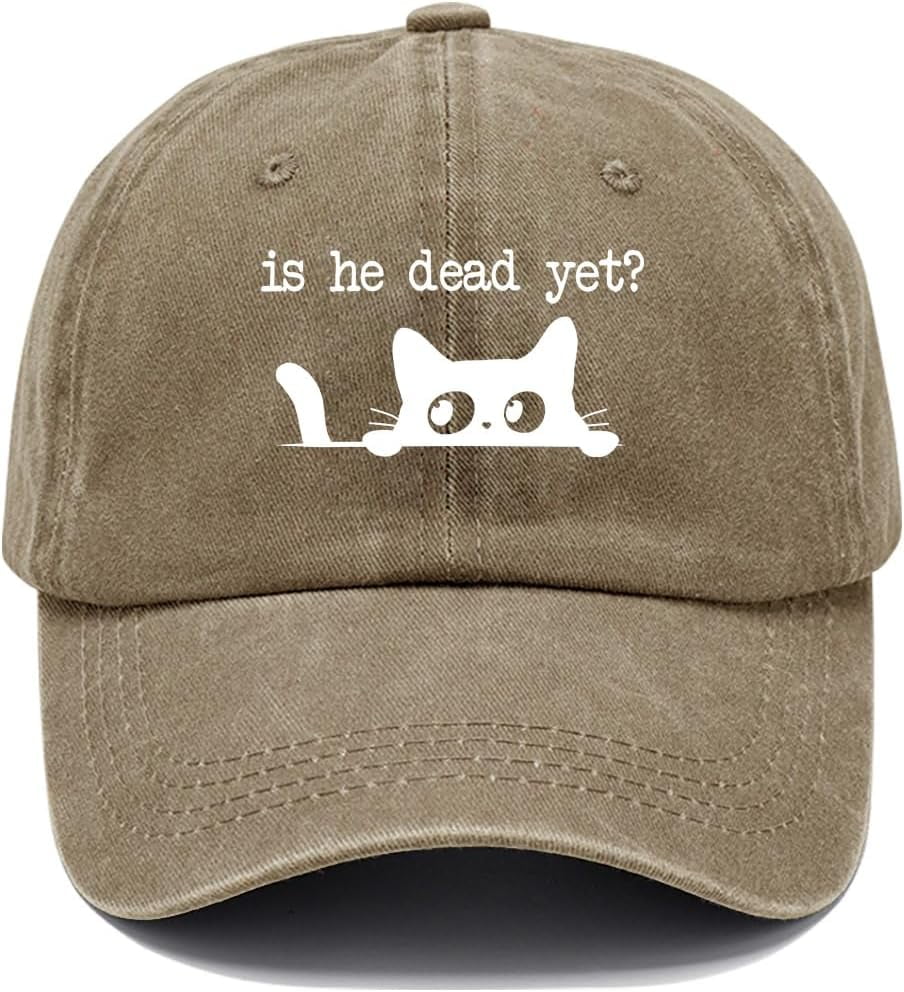 Is He Dead Yet Hat, Funny Is He Dead Yet Baseball Cap For Women Men ...