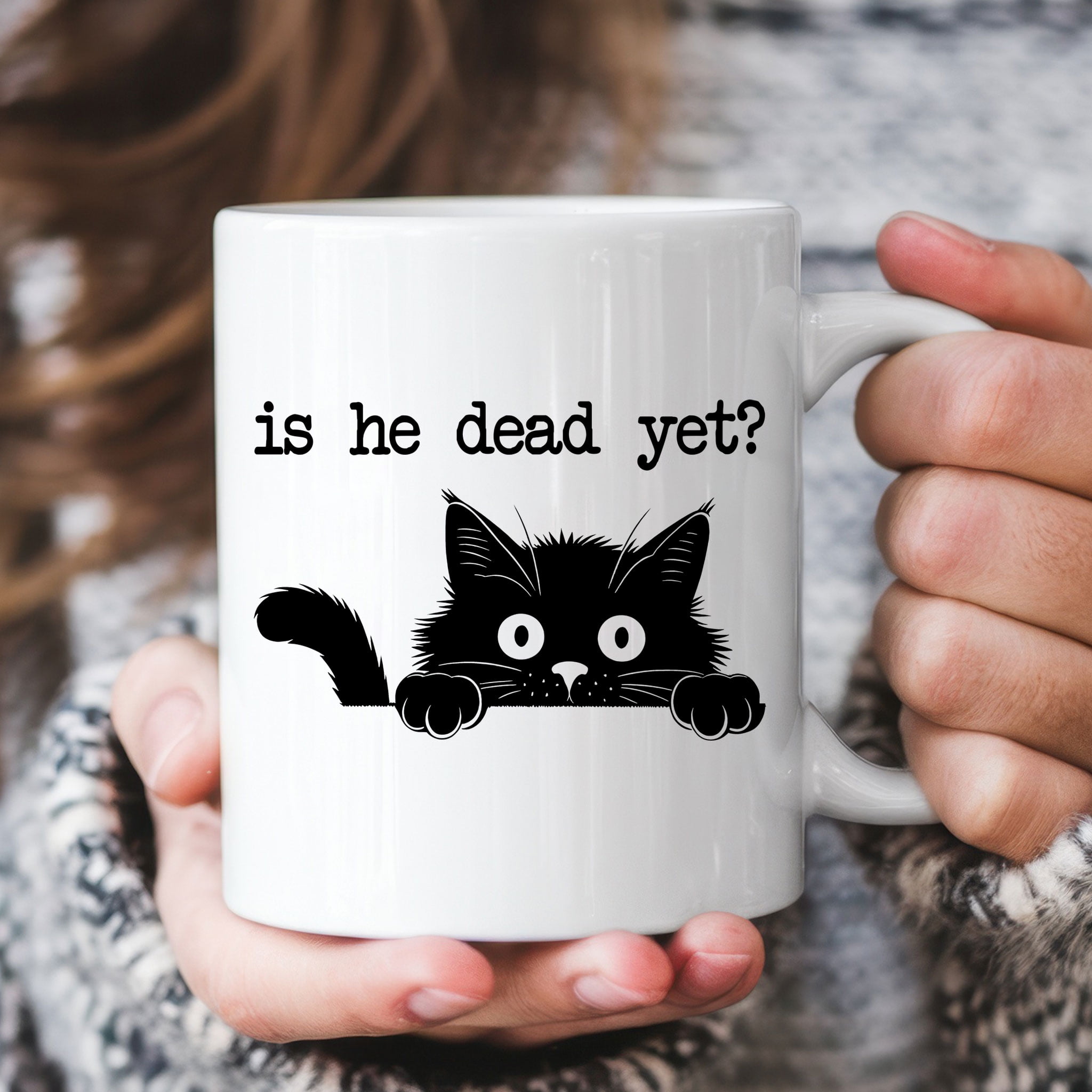 Is He Dead Yet Mugs - Walmart.com