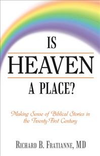 Pre-Owned Is Heaven a Place? : Making Sense of Biblical Stories in the ...