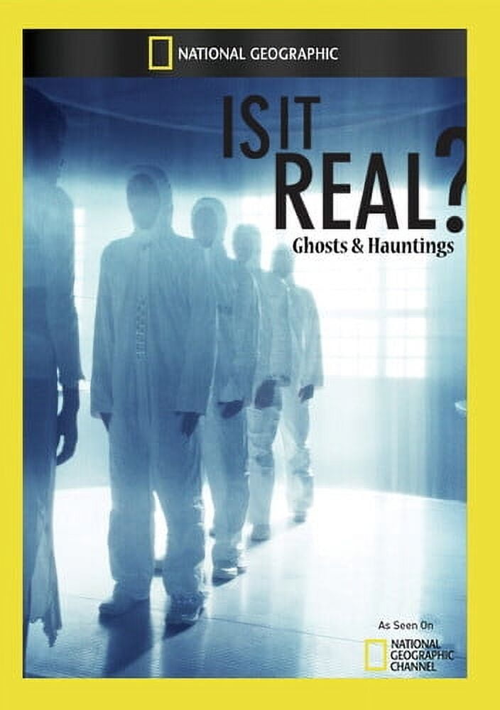 Is It Real Ghosts & Hauntings (DVD), National Geographic, Documentary ...