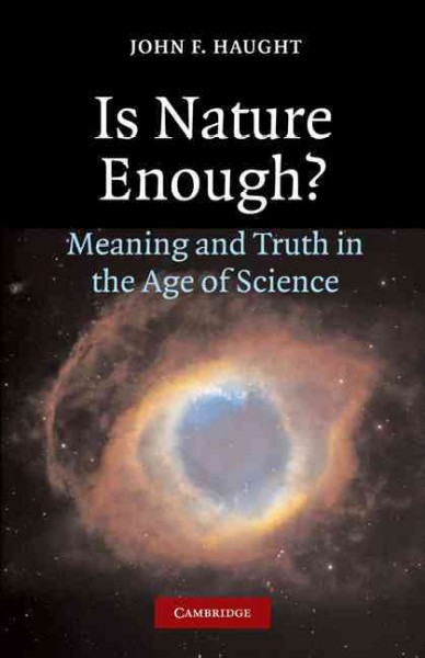 Pre-Owned Is Nature Enough?: Meaning and Truth in the Age of Science ...