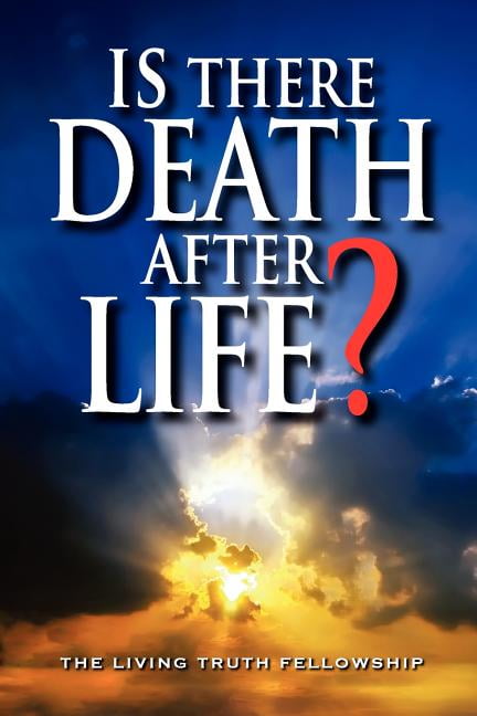 Is There Death After Life? 6th Edition - Walmart Business Supplies