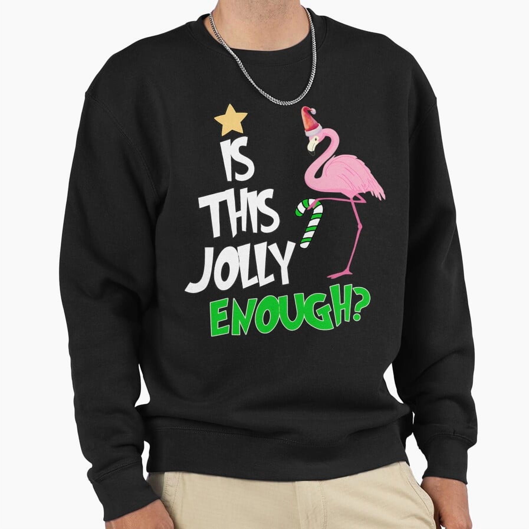 Is This Jolly Enough Meme Merry Christmas Graphic Unisex Sweatshirt ...