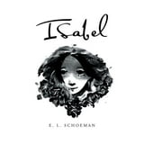 Isabel Paperback 149171512X 9781491715123 E. L. Schoeman - Walmart.com