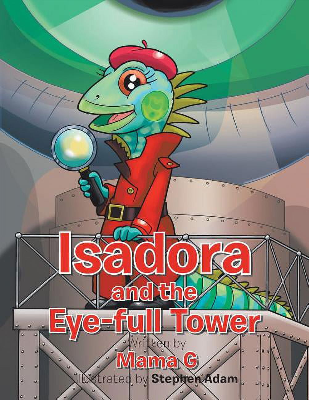 Isadora and the Eye-Full Tower - Walmart.com