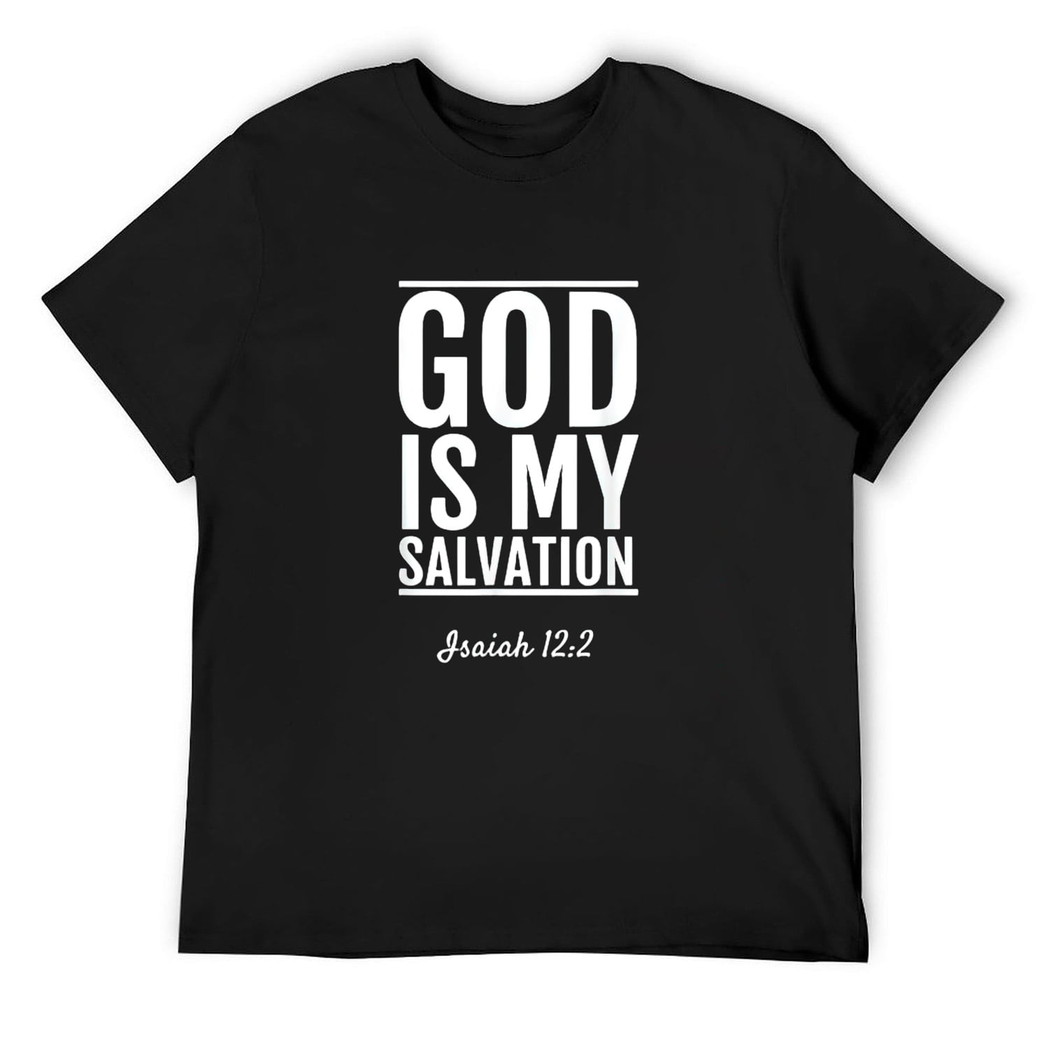 Isaiah 12:2 God Is My Salvation T-Shirt Bible Scripture Tee Black ...