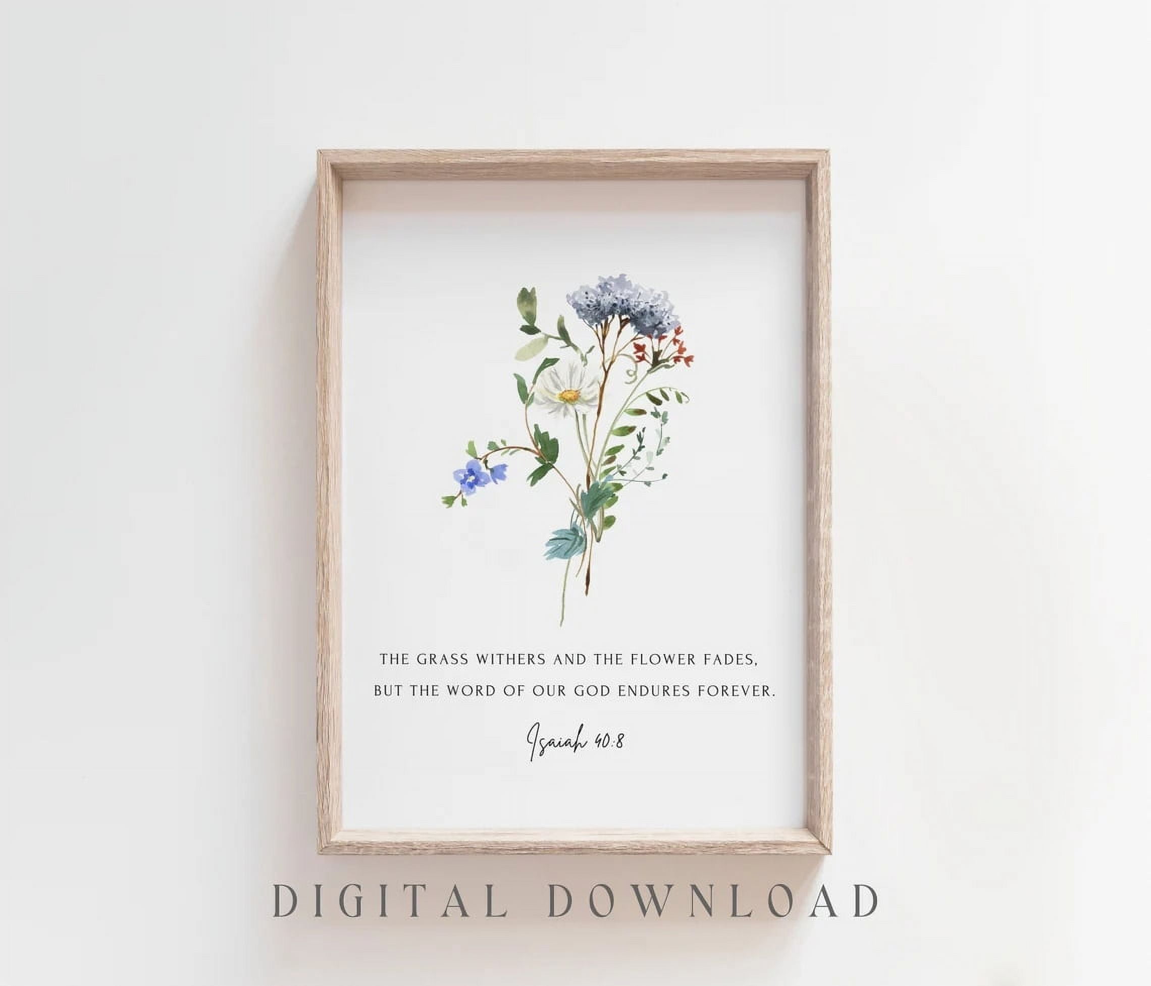 Isaiah 40 8 Digital Download Floral Christian Wall Art Modern Scripture ...