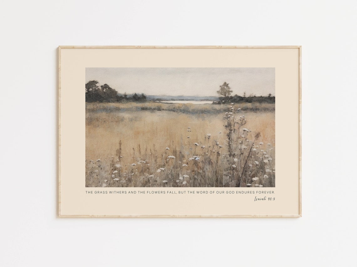 Isaiah 40:8 Grass Withers & Flowers Fall Bible Verse Wall Art ...