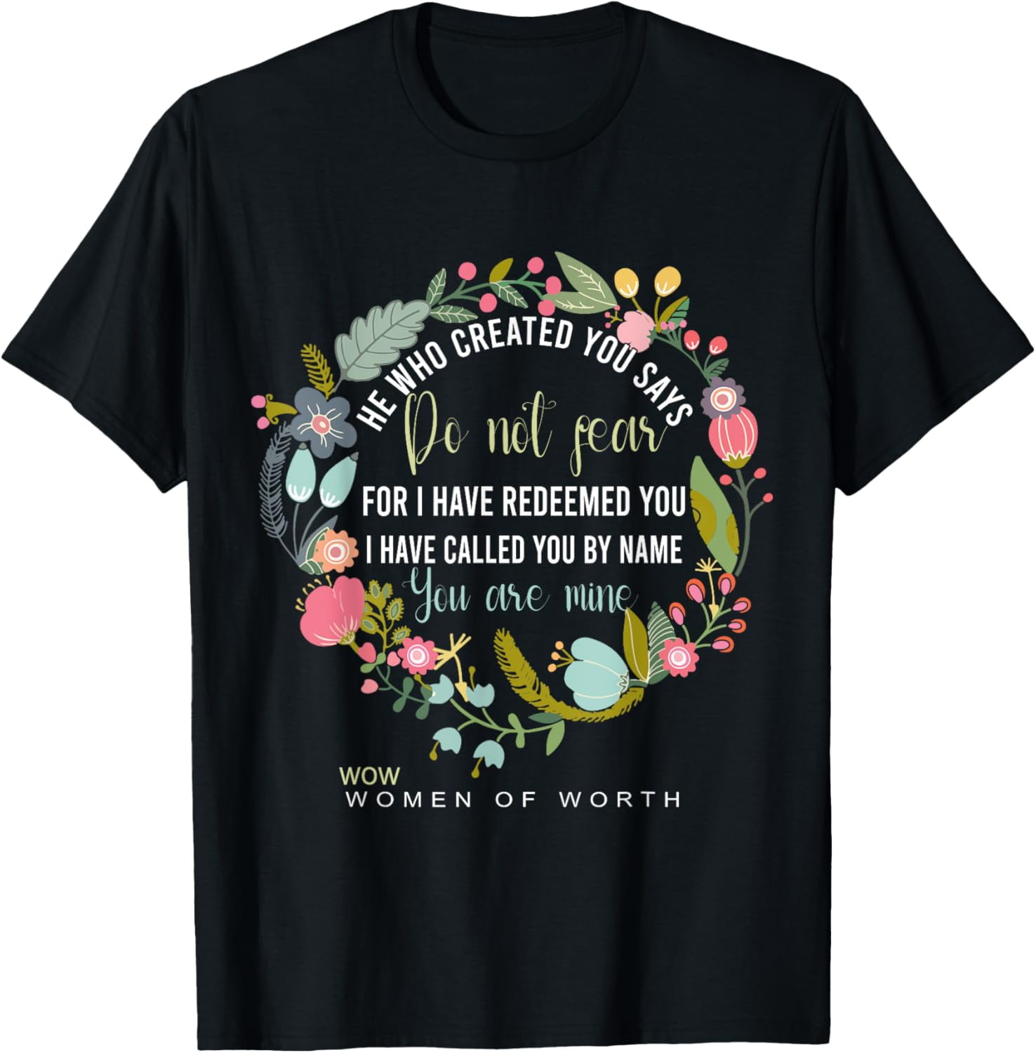 Isaiah 43:1 Bible Do Not Fear, Christian Faith Believer Idea T-Shirt ...