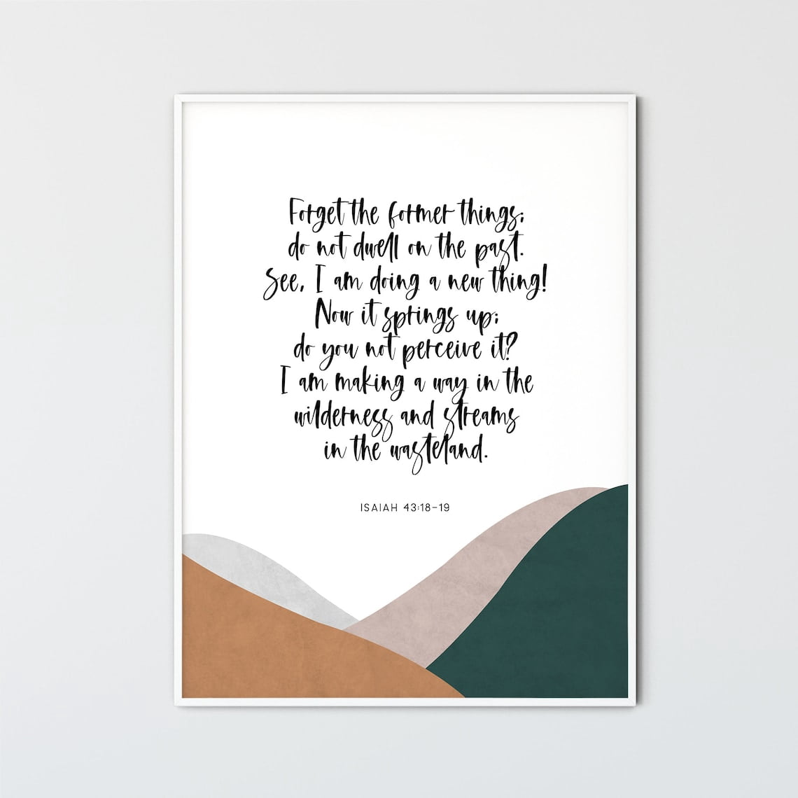Isaiah 43:18-19 Christian Scripture Wall Art Poster Design 1, Stretched ...