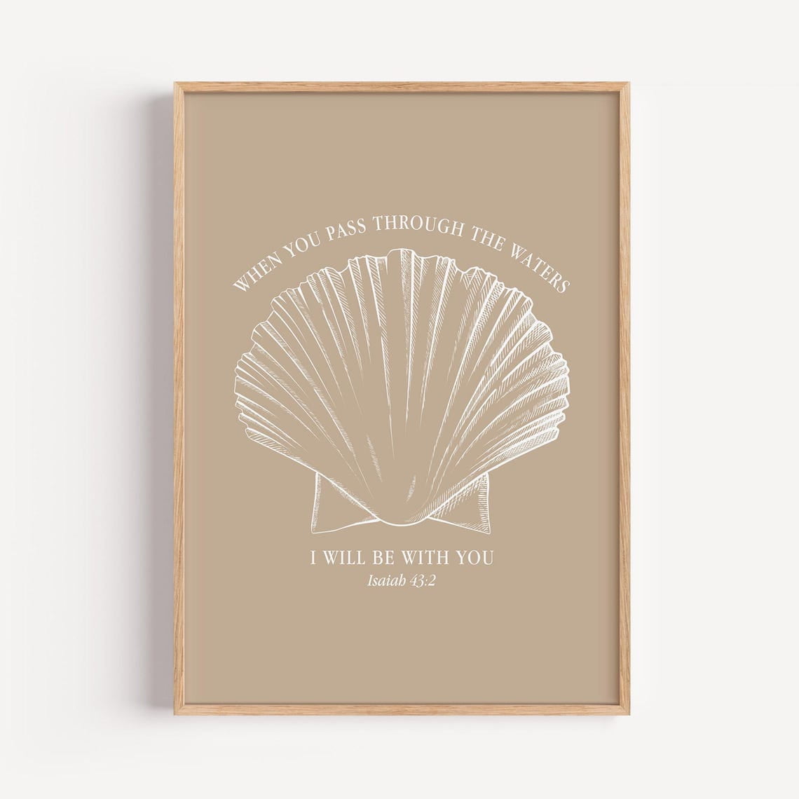 Isaiah 43:2 Bible Verse Wall Art, I Will Be With You Shell Print ...