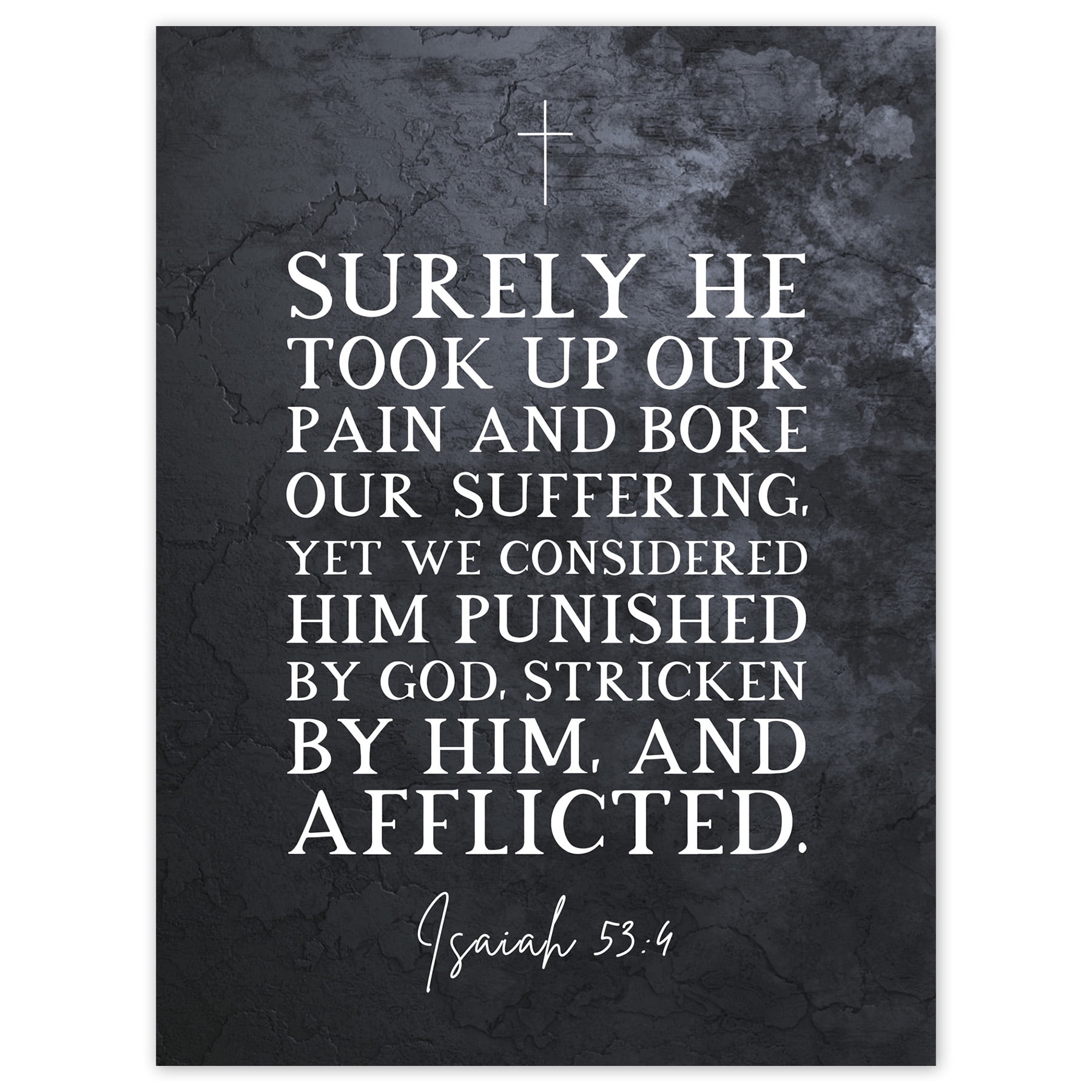 Isaiah 53:4 He Took Our Pain And Bore Our Suffering Christian Bible ...