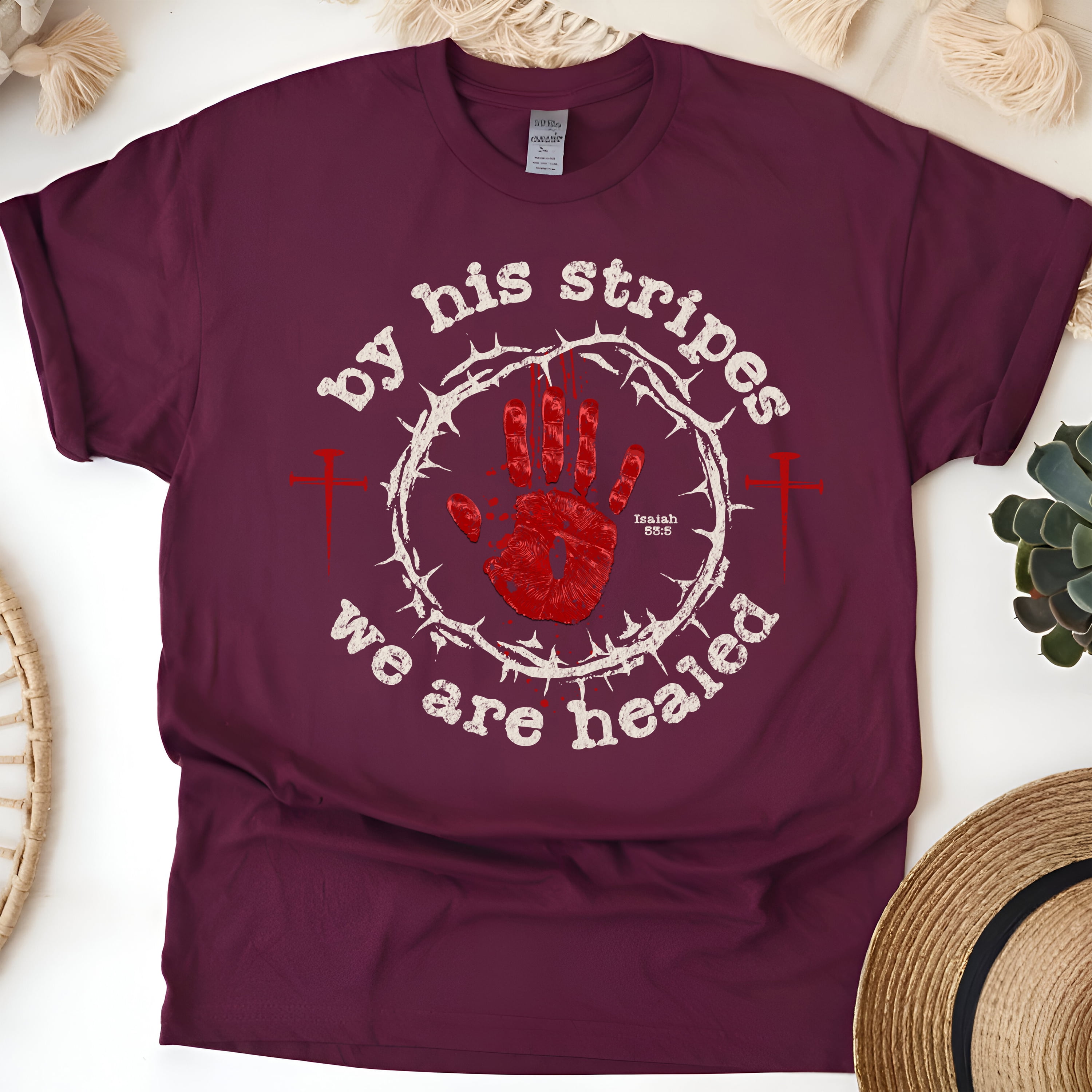 Isaiah 53:5 T-Shirt – By His Stripes We Are Healed Christian Tee with ...