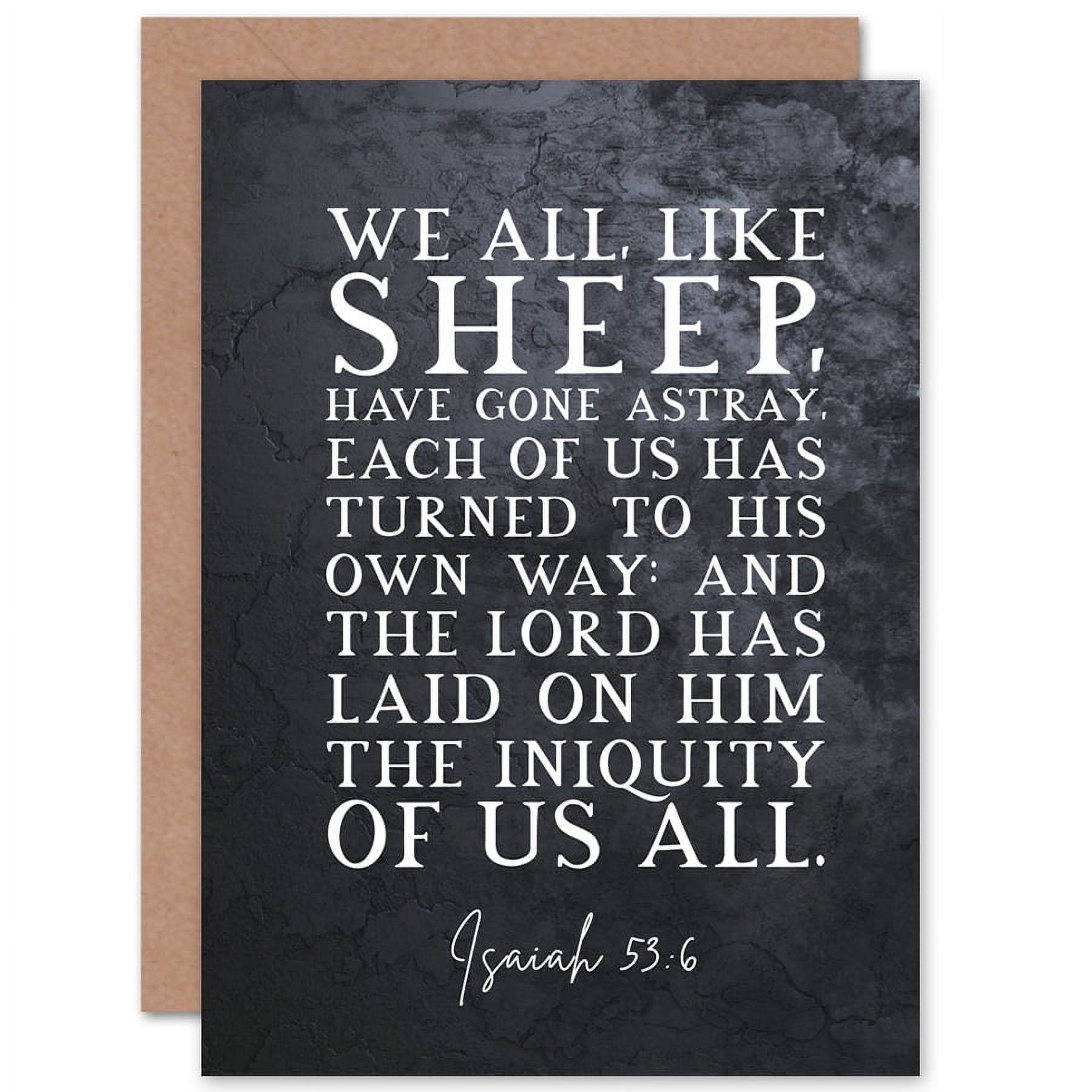 Isaiah 53:6 We All Like Sheep Have Gone Astray Christian Bible Verse Quote Scripture Typography ...