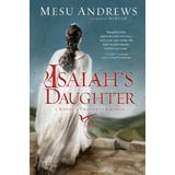 Isaiah's Daughter : A Novel of Prophets and Kings (Paperback) - Walmart.com