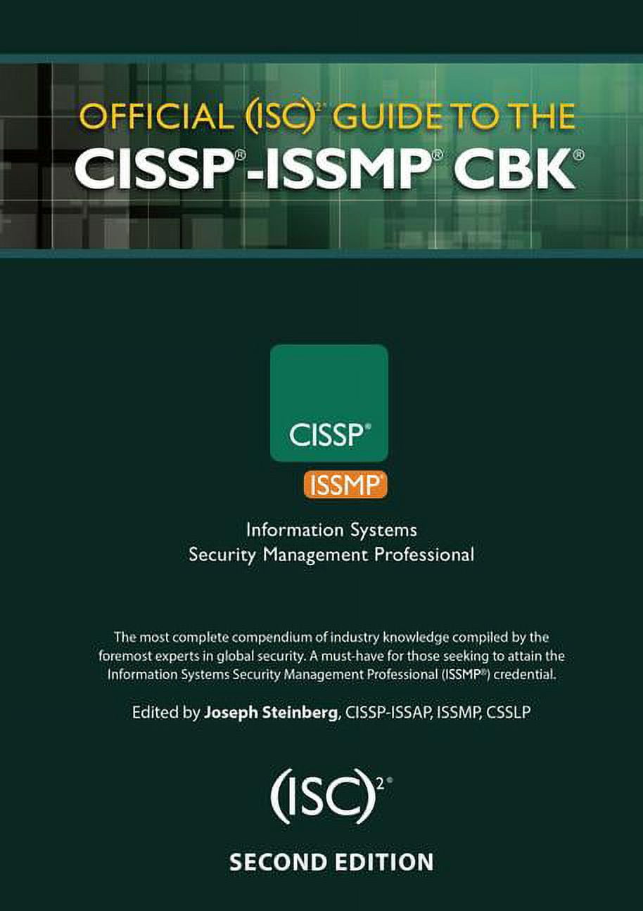 Isc2 Press Official (Isc)2(r) Guide to the Cissp(r)-Issmp(r) Cbk(r ...