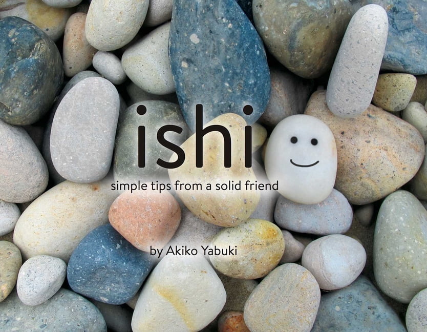 Ishi: Simple Tips from a Solid Friend (Hardcover) - Walmart.com