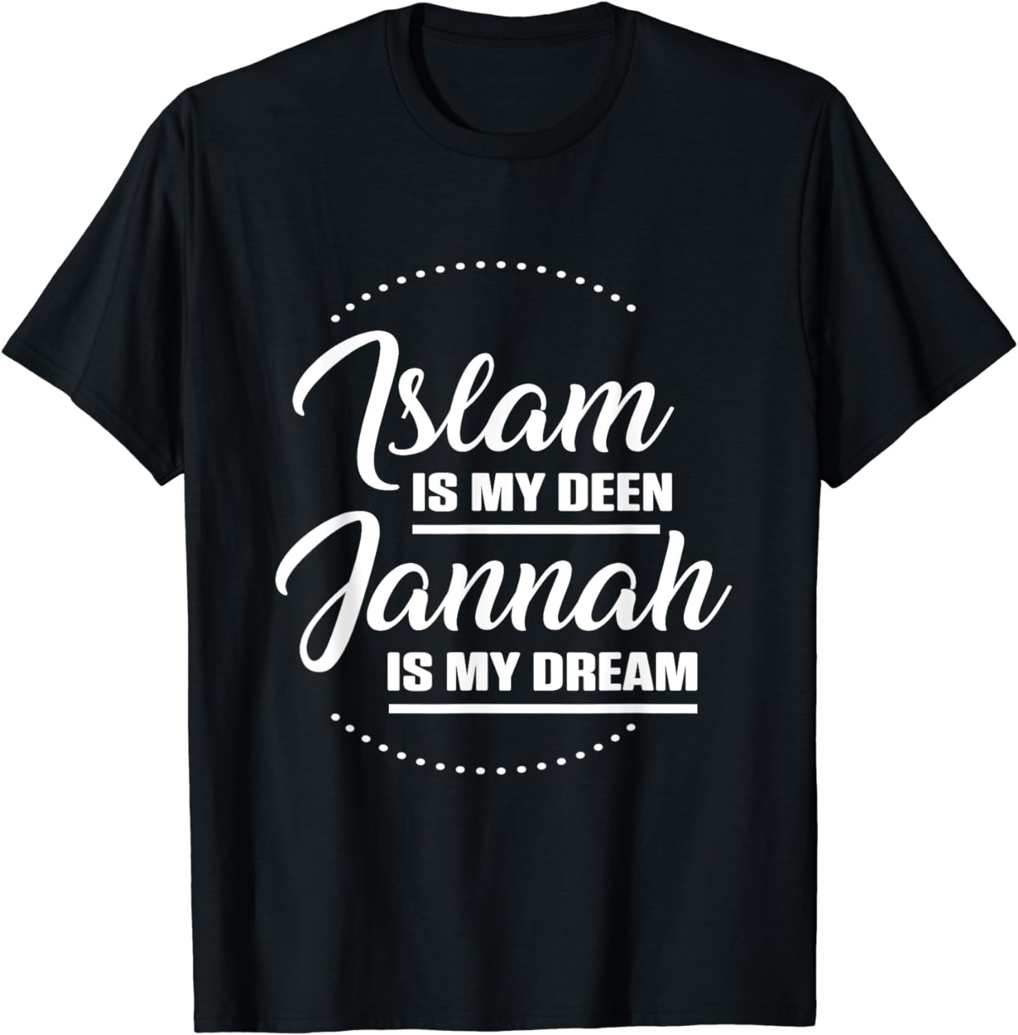 Islam Jannah Muslim Mosque Quran Religious Ramadan Eid Gift T-Shirt ...
