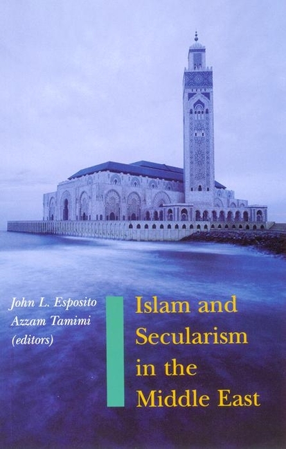 Islam and Secularism in the Middle East, (Hardcover) - Walmart.com