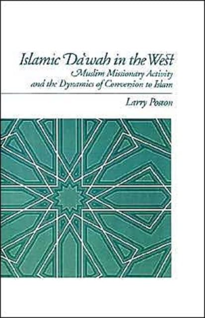 Pre-Owned Islamic Da'wah in the West: Muslim Missionary Activity and ...