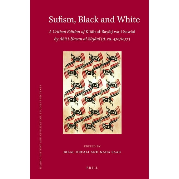Islamic History and Civilization Sufism, Black and White: A Critical ...
