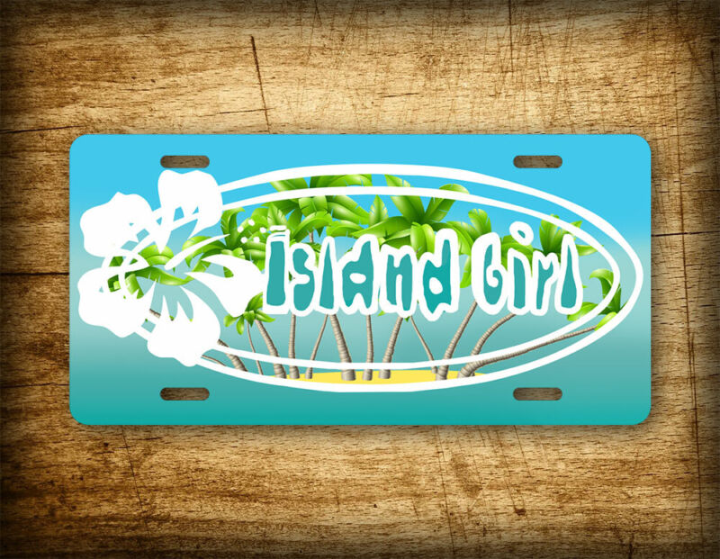 Island Girl Beach License Plate Tropical Sand and Palm Trees Themed ...