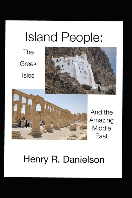 Island People: The Greek Isles and the Amazing Middle East - Walmart.com