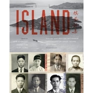 Voices of Angel Island: Inscriptions and Immigrant Poetry, 1910-1945 ...